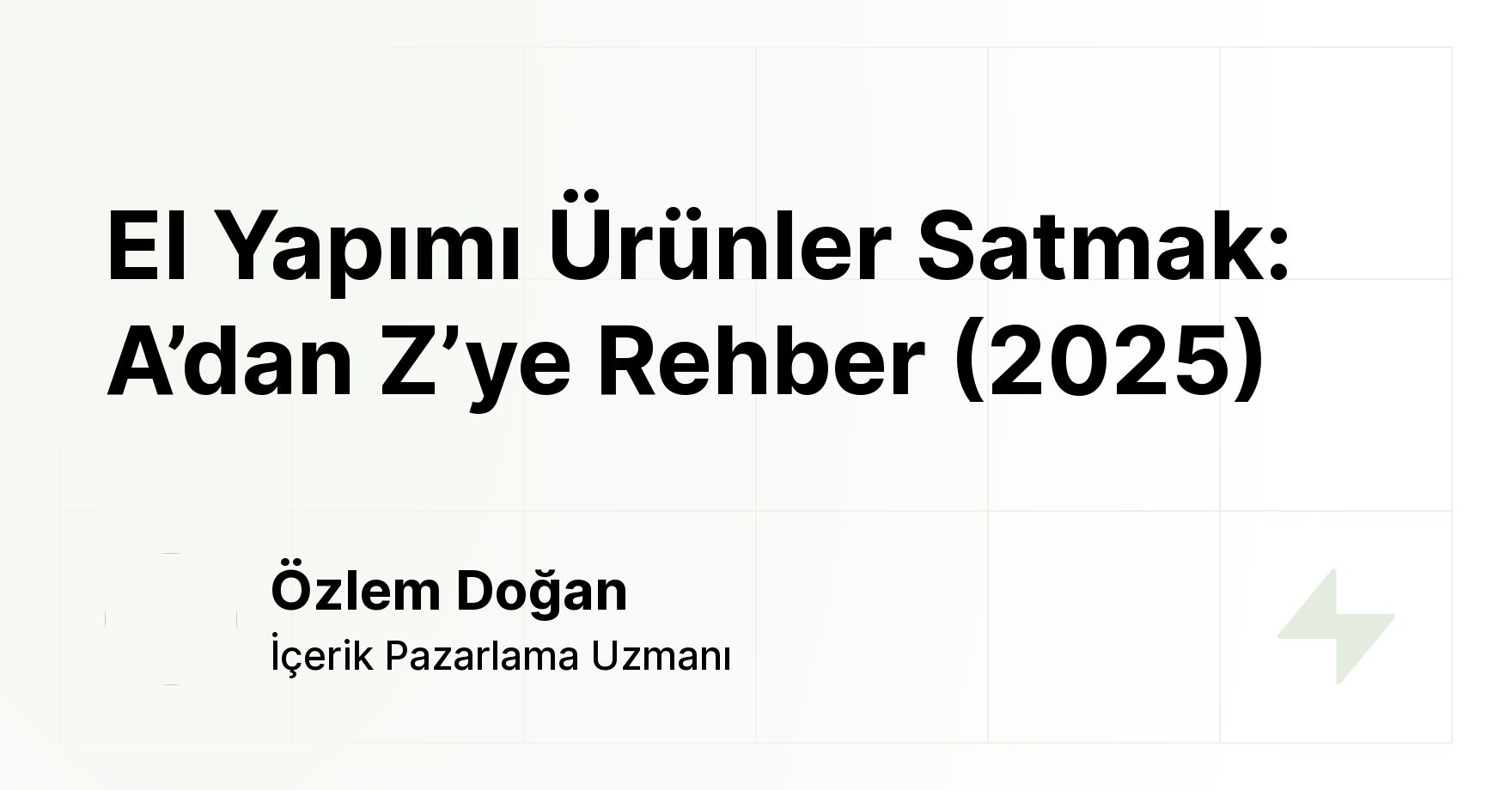 El Yapımı Ürünler Satmak: A'dan Z'ye Rehber (2025) - ikas